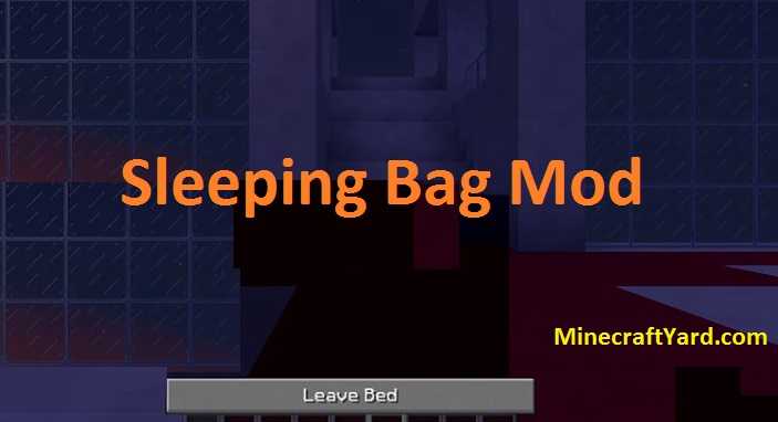 Sleeping Bags Mod (1.20.5 - 1.19.4 - 1.18.2 - 1.17.1) Minecraft