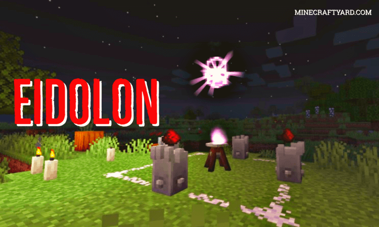 Eidolon Mod (1.20.5 - 1.19.4 - 1.18.2) for Dark Magic in Minecraft
